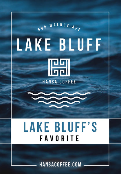 Lake Bluffs Favorite - Blend | Hansa Coffee Roasters